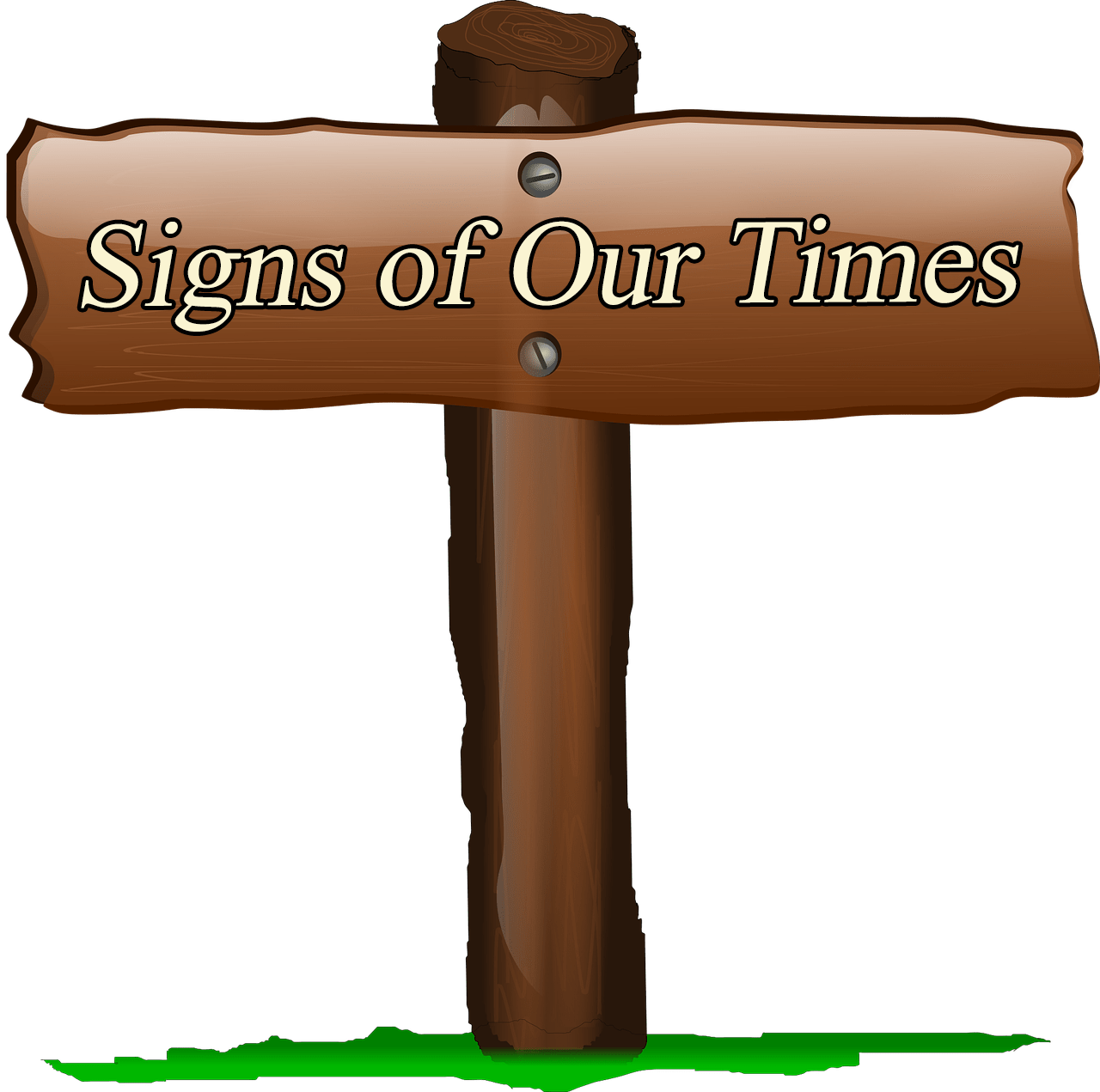 Tabernacles Central » Signs Of Our Times #1